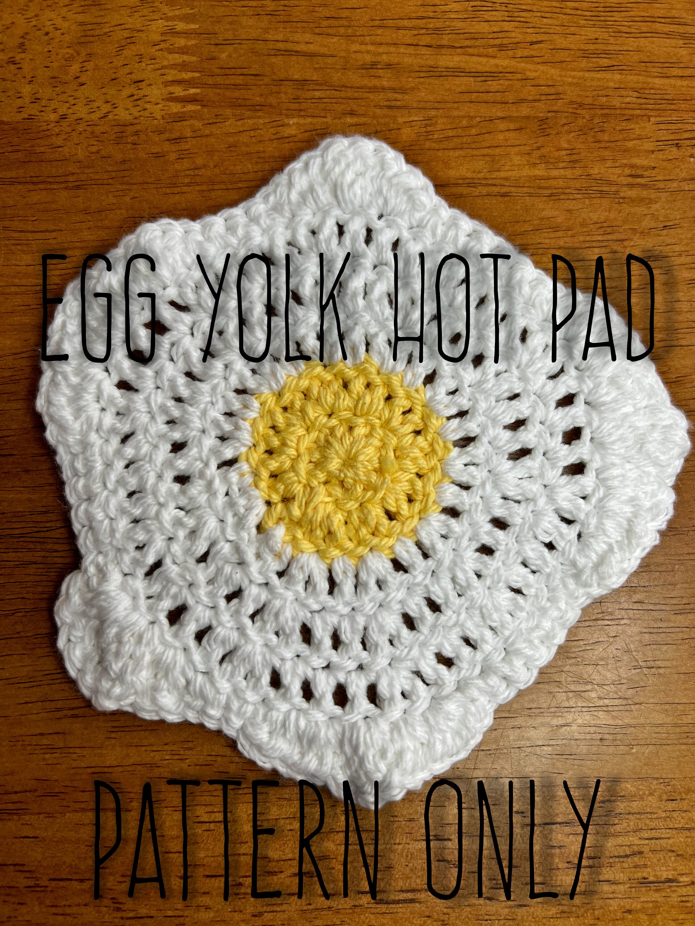 Egg Yolk Hot Pad : Crochet Pattern - Etsy