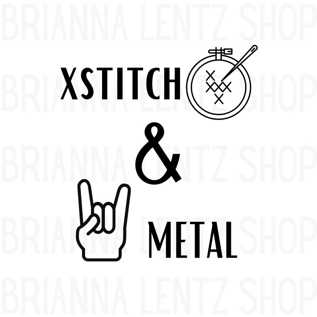Cross Stitch and Metal, A Cross Stitch SVG, PNG, PDF Download File ...