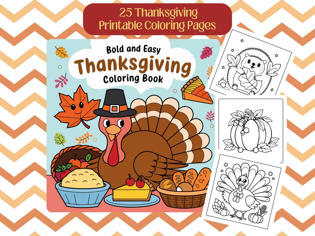 Thanksgiving Coloring Pages for Kids, Toddlers and Adults, 10 Bold ...