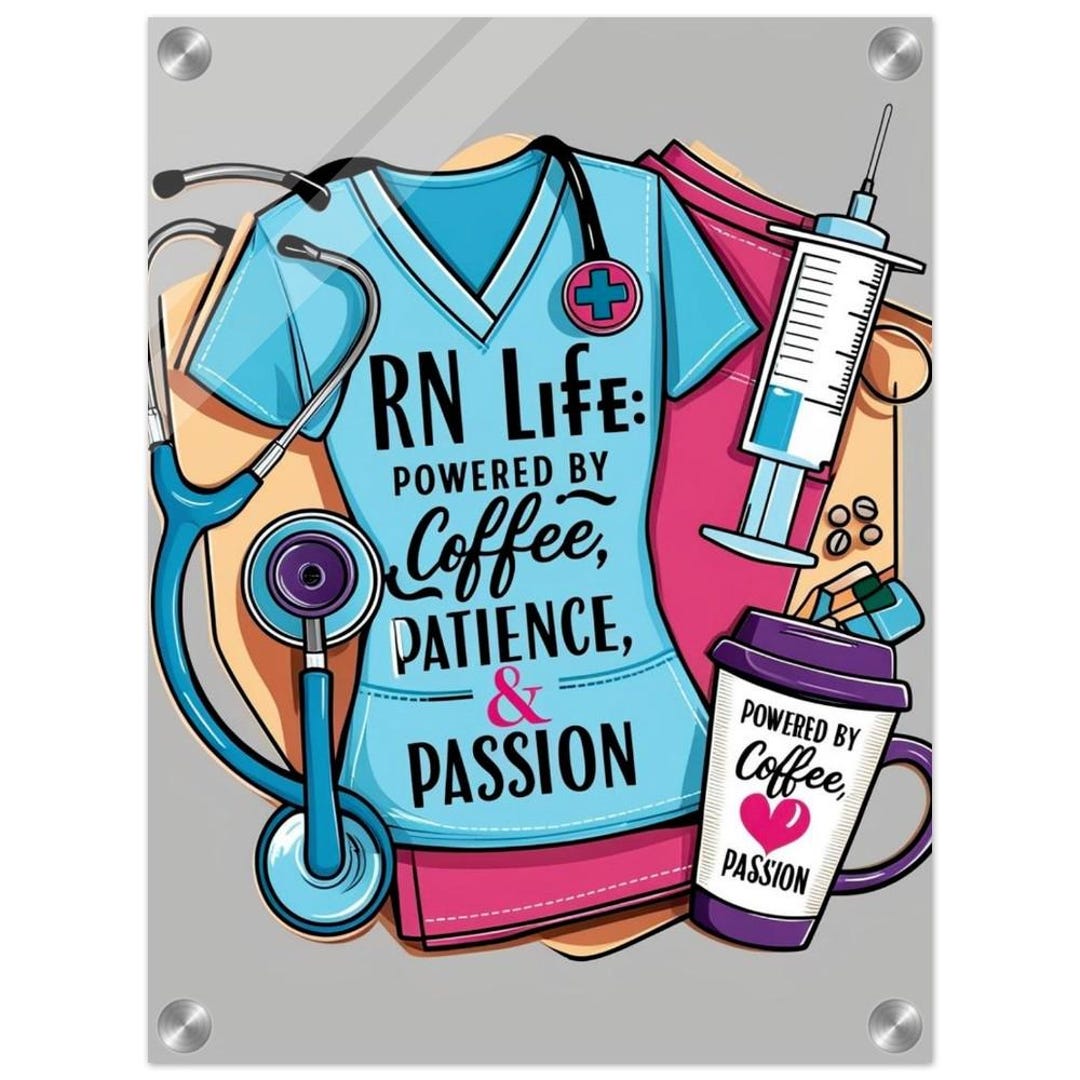 RN Life Scrubs Acrylic Print - Etsy