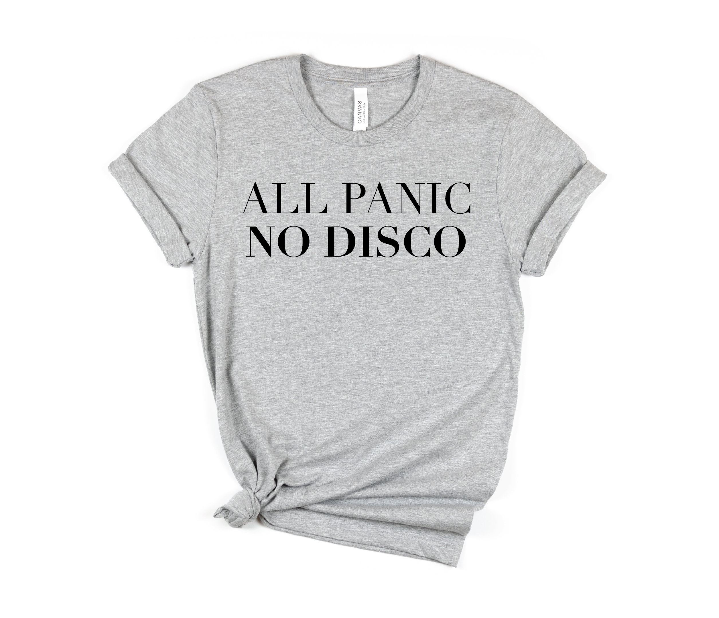 All Panic No Disco Shirt Ladies Unisex Shirt Funny Anxiety | Etsy