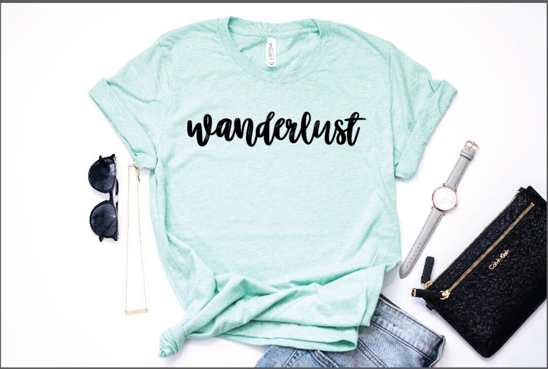 Wanderlust Tee Womens Wanderlust Tshirt Travel Shirt - Etsy