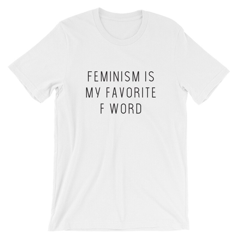 Feminism is My Favorite F Word Tee Feminist Shirt Girl - Etsy