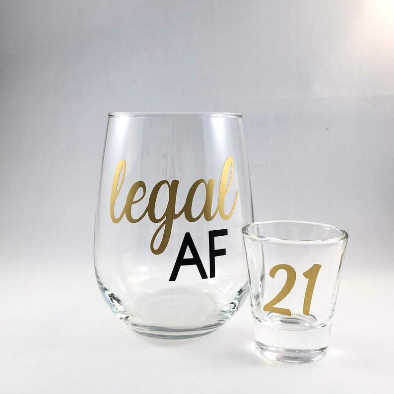 Legal Af/21st Birthday Wine Glass/finally Legal/21st Birthday - Etsy Legal Af/21st Birthday Wine Glass/finally Legal/21st Birthday - Etsy