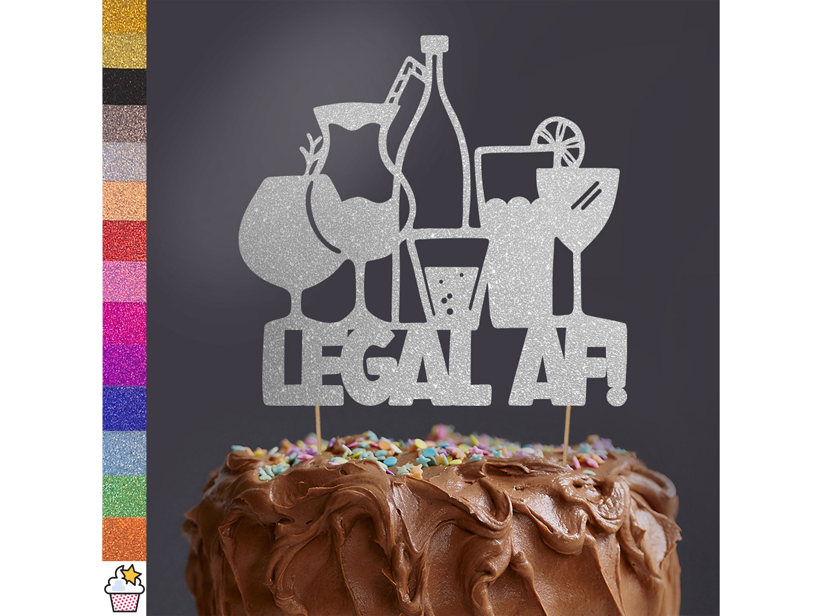 Legal AF 18th Birthday Alcohol Glitter Cake Topper Choose - Etsy