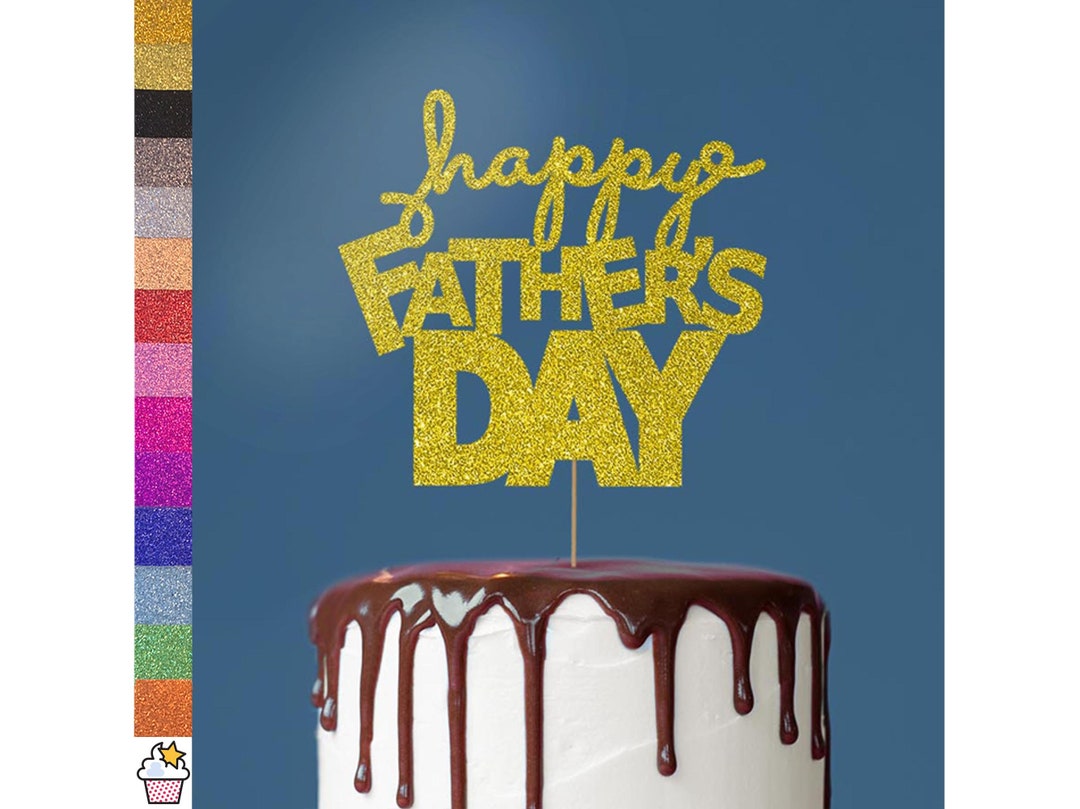 Happy Fathers Day Dad Daddy Glitter Cake Topper Decoration by Cakeshop ...