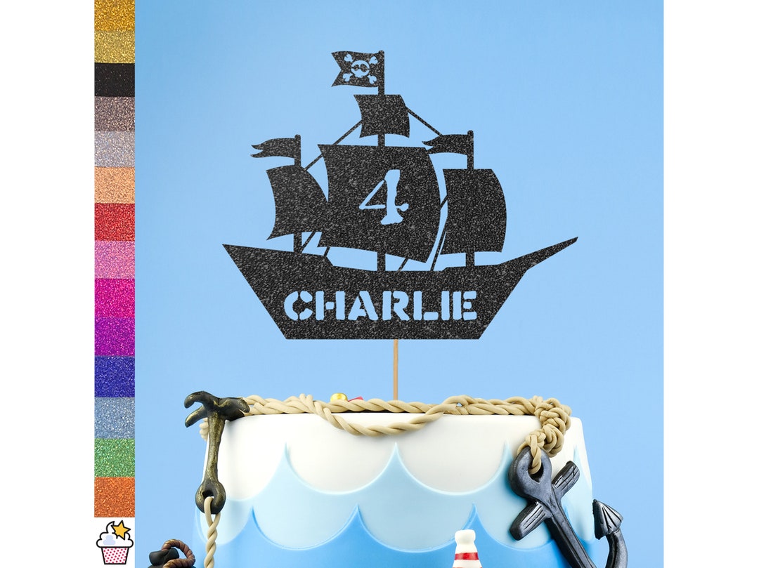 Cakeshop Personalised Pirate Ship Birthday Glitter Cake Topper With ...