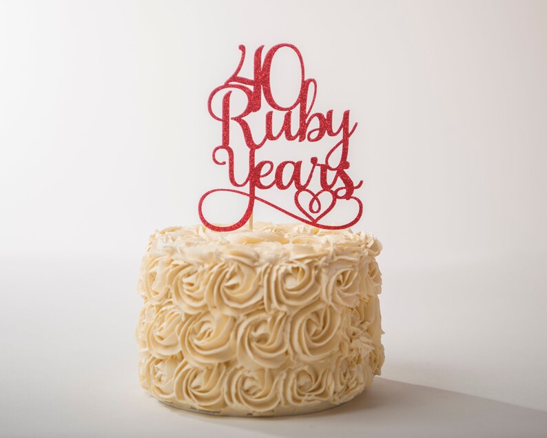40 Ruby Years Ruby Wedding Anniversary Cake Topper Ruby - Etsy