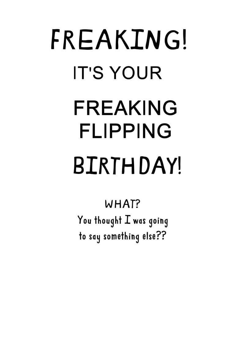 It's Your Freaking Birthday Card, Birthday Card, Funny Card, Funny ...