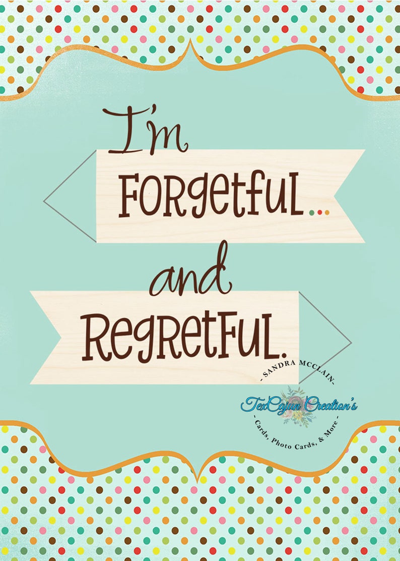Forgetful And Regretful Birthday Card Belated Birthday Card For Birthday Digital Card Happy