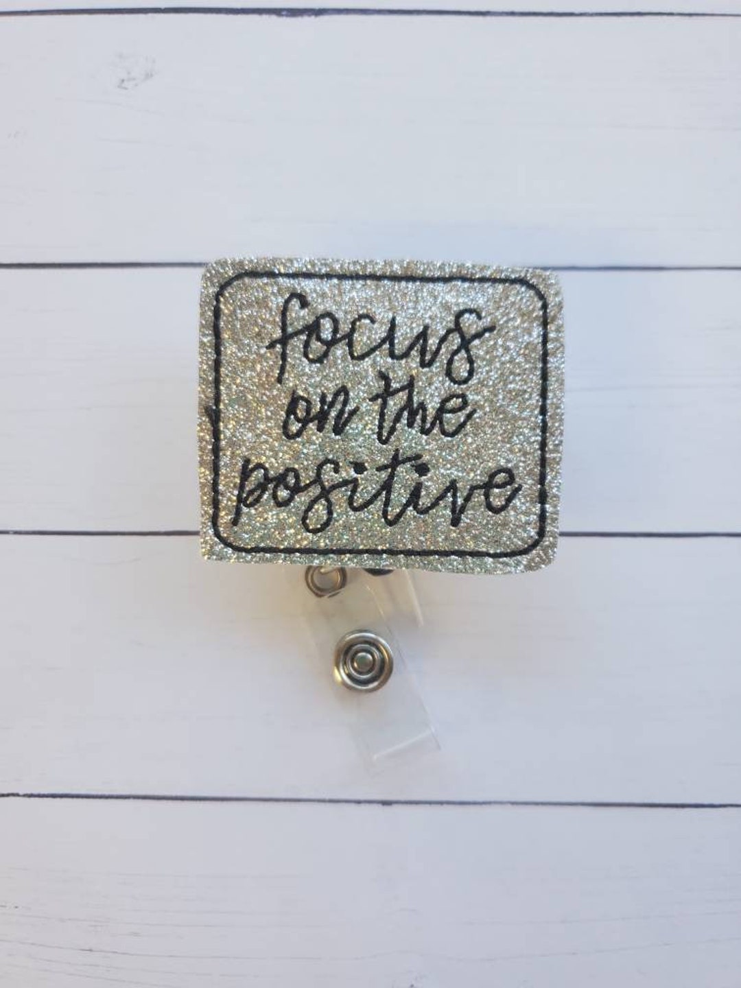 Focus on the Positive, Positive Badge Reel, Badge Holder, Medical Badge ...