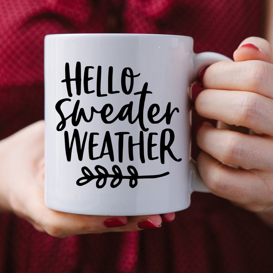 Sweater Weather Mug, Fall Mug, Camping Mug, Pumpkin Spice, Fall ...