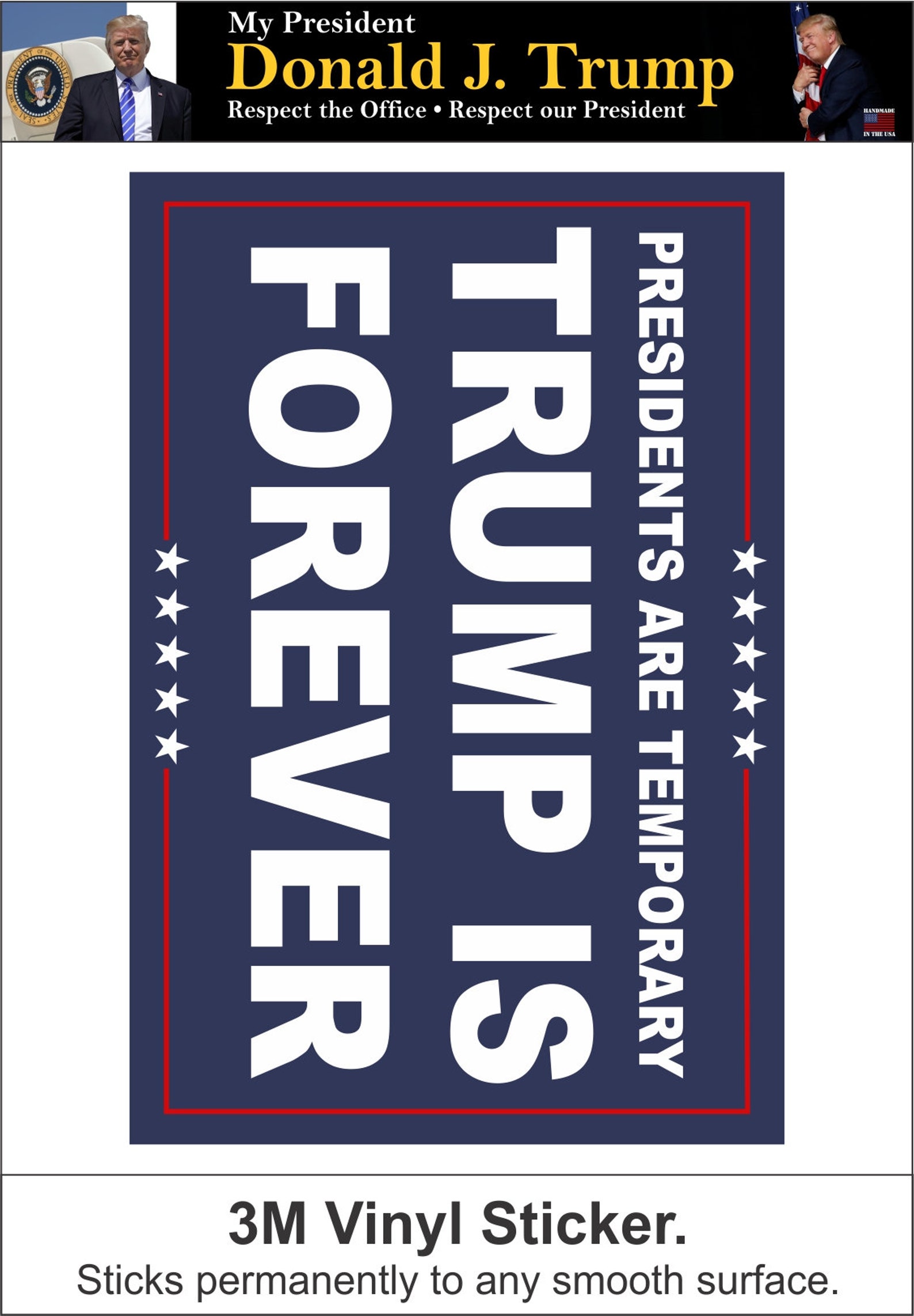 Trump is Forever Sticker 3M Vinyl Sticks to Any Smooth Surface - Etsy