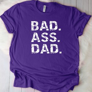 Bad Ass Dad T Shirt Funny Dad Shirt Father's Day T Shirt - Etsy