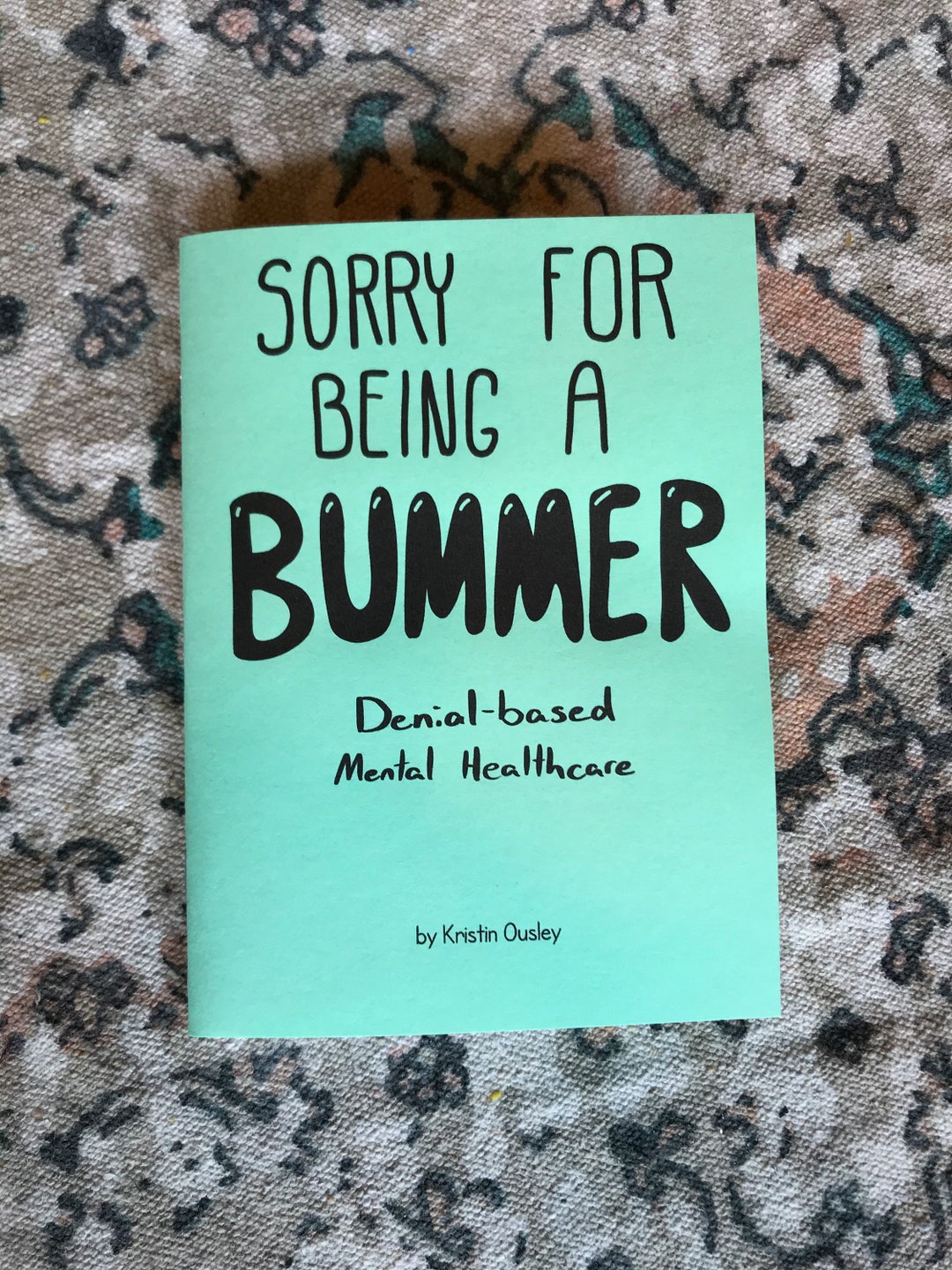 Sorry for Being a Bummer - Mini Comic - Handmade Zine - Indie Comic for ...