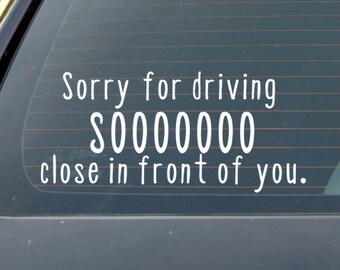 Sorry Car Sticker - Etsy