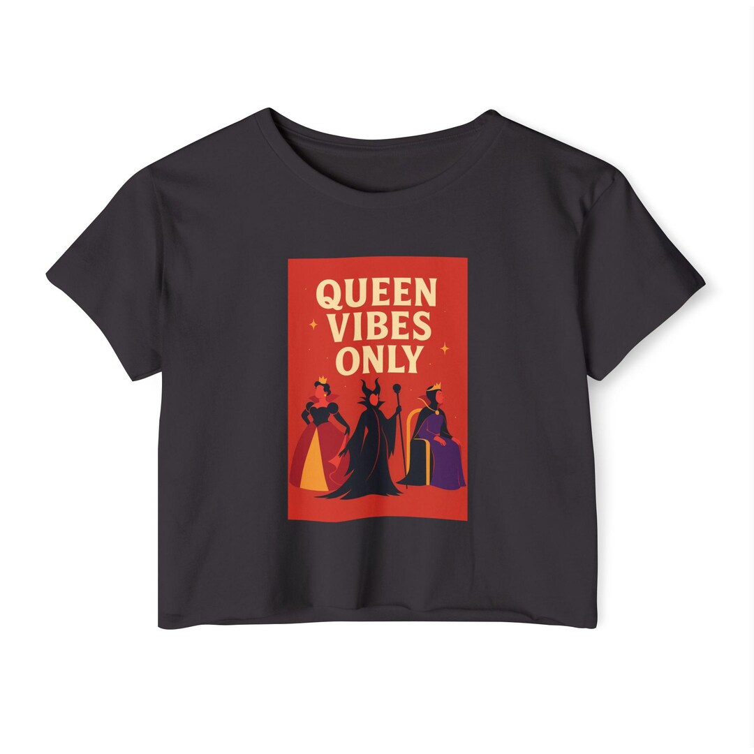 Crop Top, Disney Queen Vibes Only Featuring Queen of Hearts, Evil Queen ...