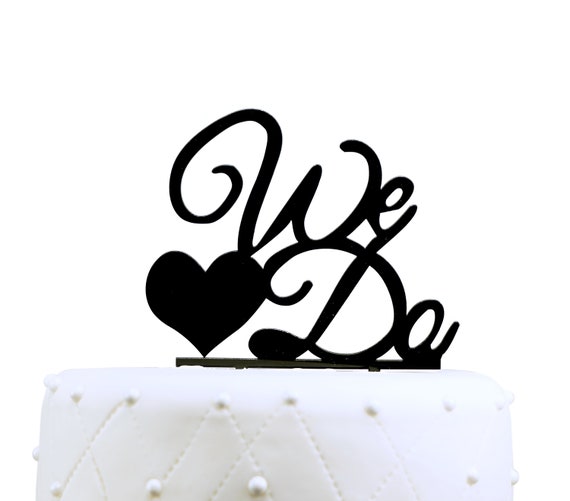 17 Main We Do Acrylic Cake Topper Black | Etsy