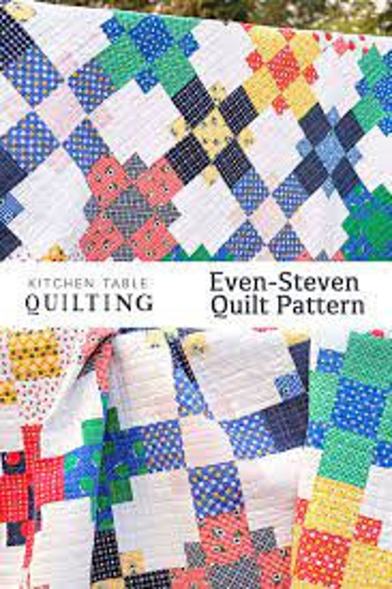 Even-steven Quilt Pattern by Erica Jackman for Kitchen Table Quilting ...
