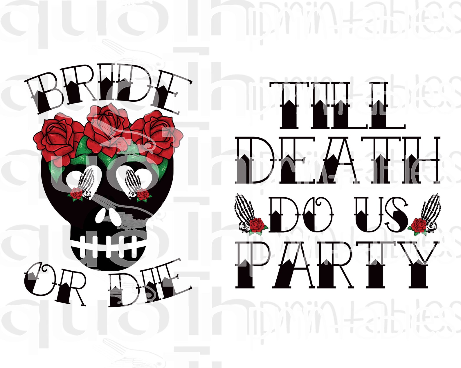 Till Death Do Us Party PNG Bride or Die Skull PNG Funny | Etsy