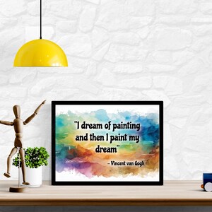Inspirational Quote by Vincent Van Gogh - for Artists - Printable File ...
