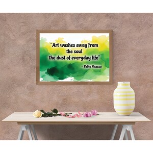 Inspirational Quote by Pablo Picasso - for Artists - Printable File ...