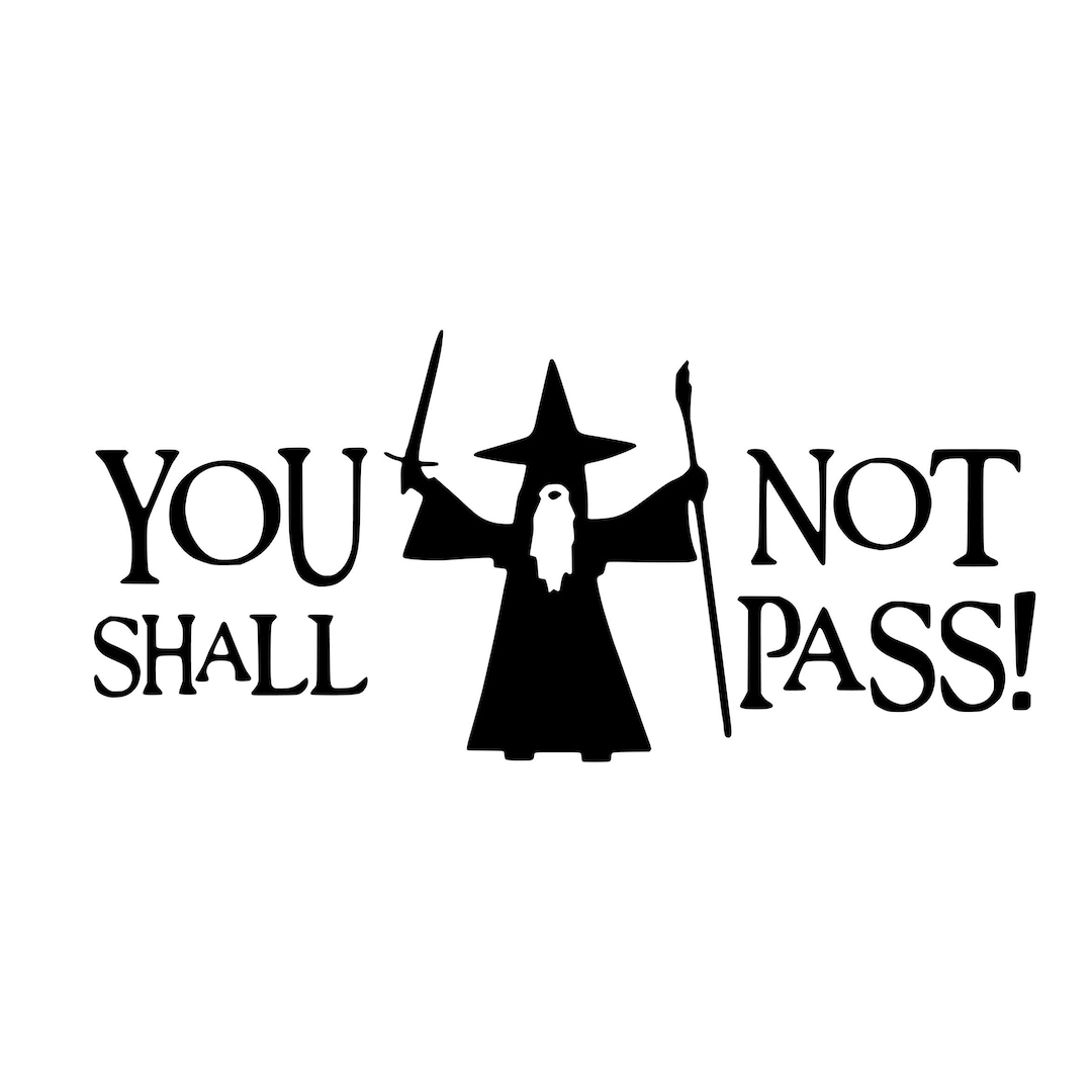 You Shall Not Pass Decal, Do Not Pass Vinyl Decal, Car Window Sticker ...