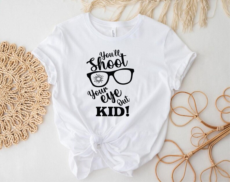 You'll Shoot Your Eye Out SVG, Ralphie SVG, A Christmas Story Svg ...