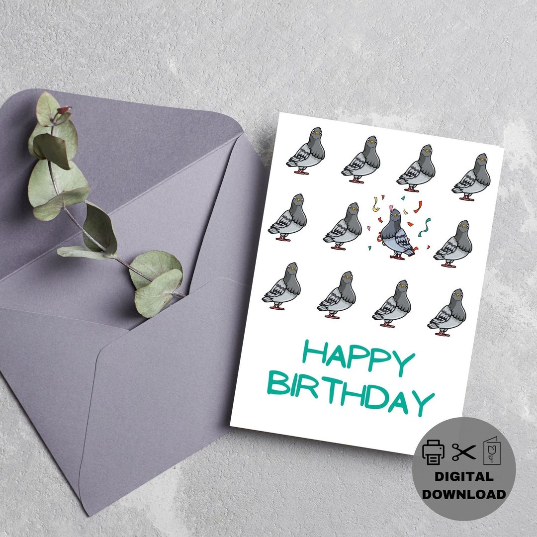 Printable Birthday Card With Pigeon, Pigeon Birthday Card, Printable ...