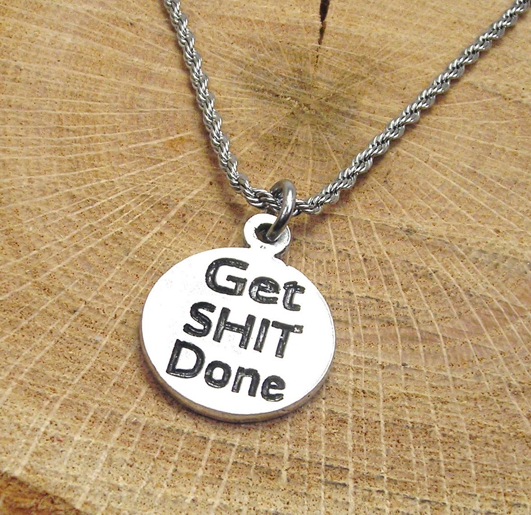 Get Shit Done Stainless Steel Rope Necklace - Etsy