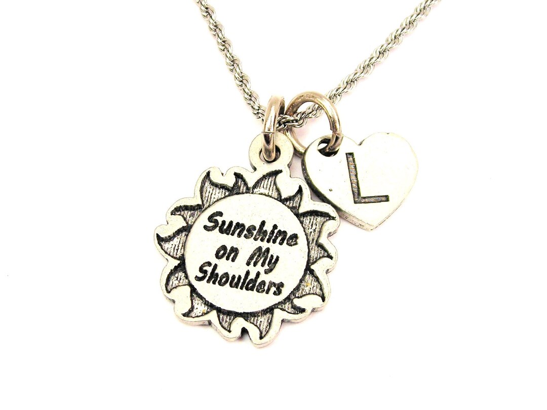 Sunshine on My Shoulders With Custom Heart Initial Stainless Steel Rope ...