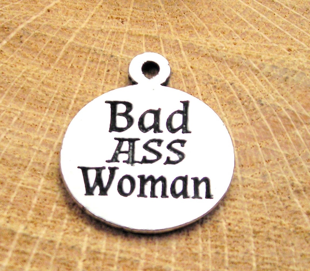 Bad ASS Woman Charm - Etsy