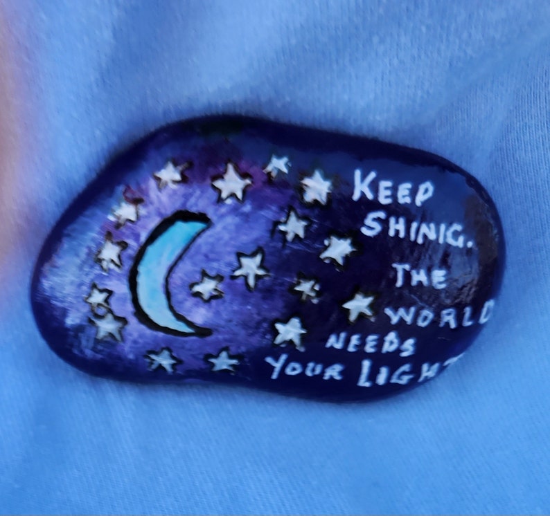 Keep Shining. the World Needs Your Light Hand Painted River Rock - Etsy