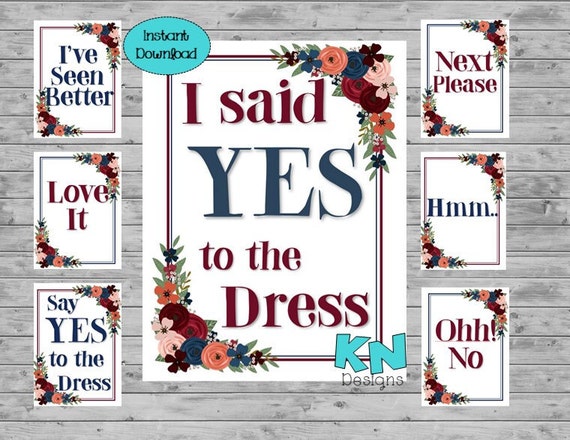 INSTANT DOWNLOAD I Said Yes to the Dress Yes to the Dress - Etsy