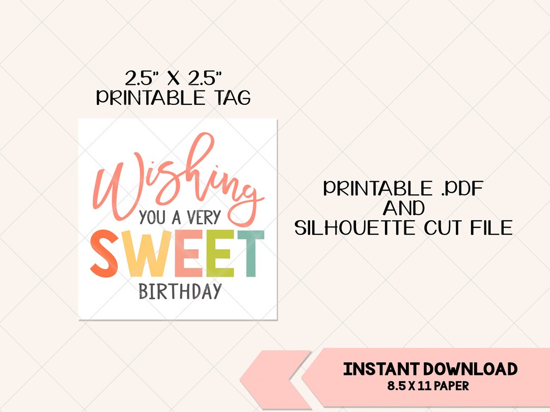 Sweet Birthday Gift Tag, Printable PDF & Silhouette File - Etsy