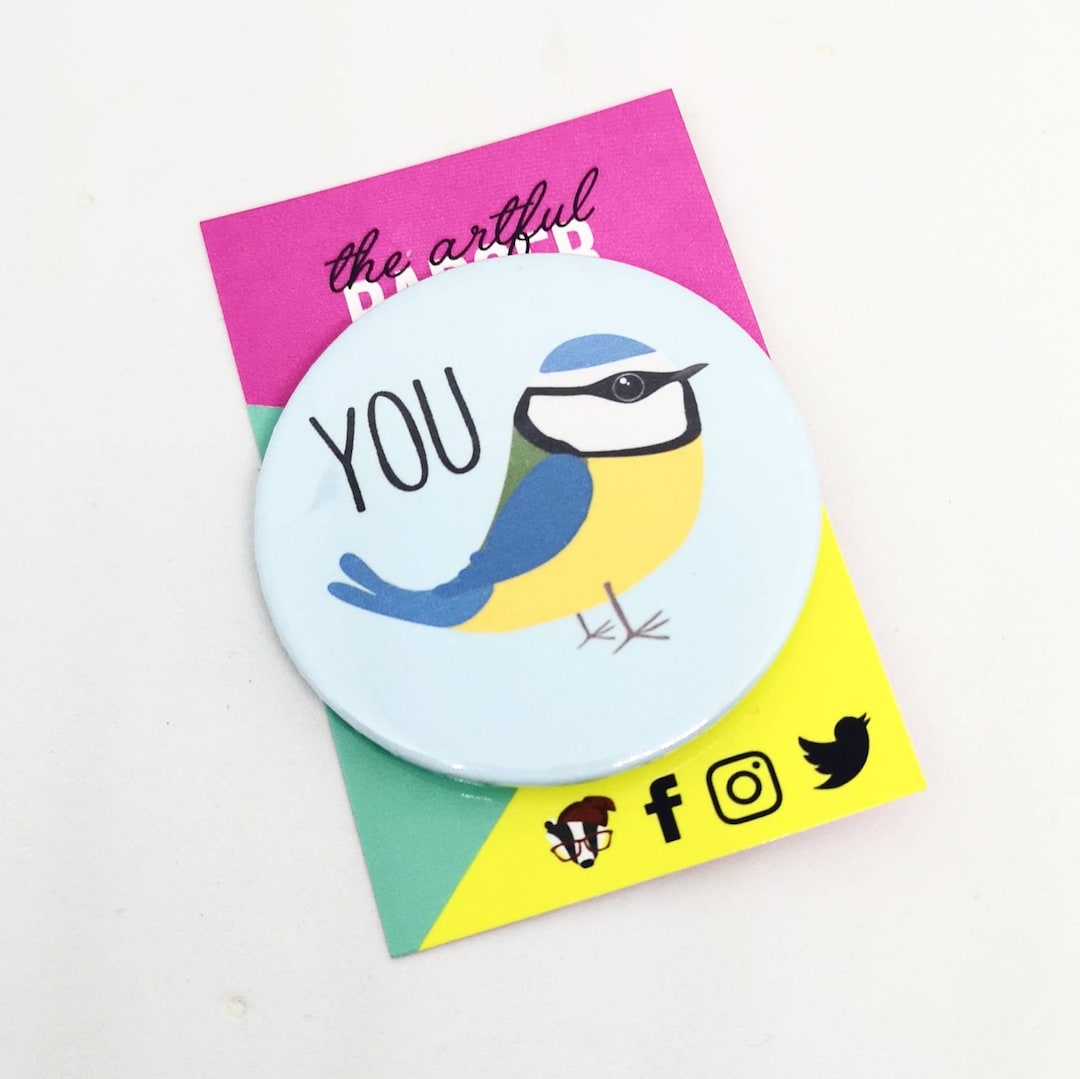 You Tit Badge. Blue Got Badge. Animal Pin Badge. Funny Badges. - Etsy