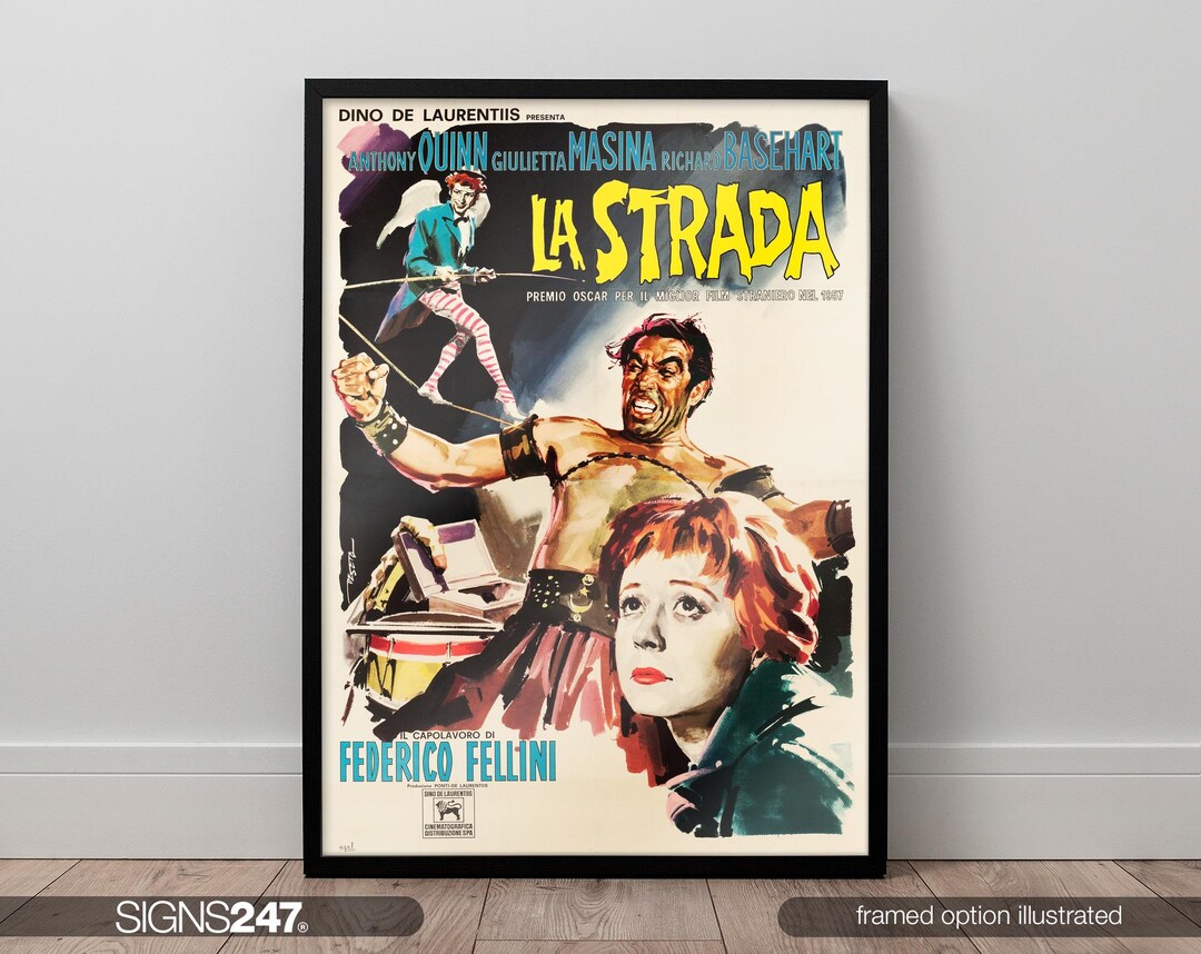 La Strada Poster | Anthony Quinn | Giulietta Masina | Richard Basehart ...