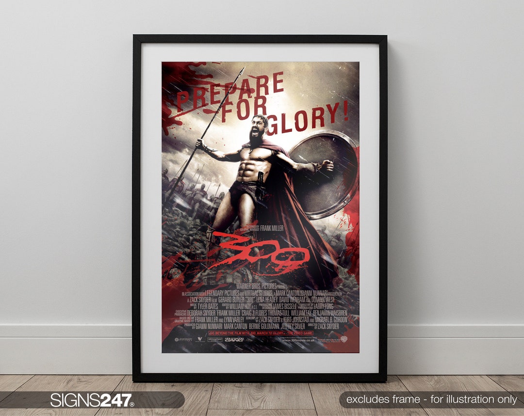 300 Movie Poster Gerald Butler Lena Headey David Wenham 2007 Movie ...