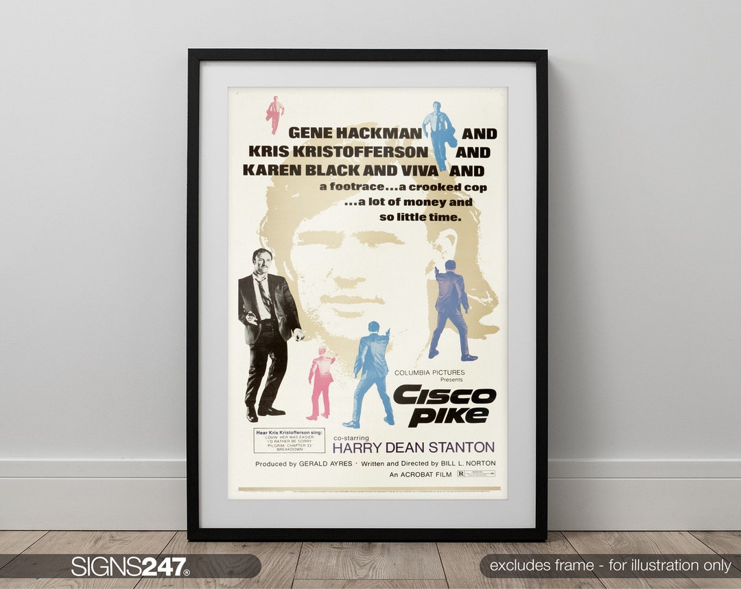 Cisco Pike Movie Poster Gene Hackman Kris Kristofferson Karen Black ...