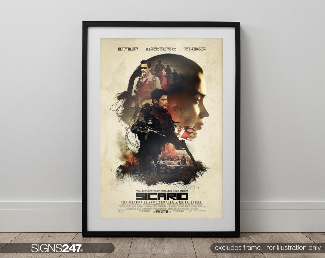 Sicario Poster | Emily Blunt | Benicio Del Toro | Josh Brolin | 2015 ...