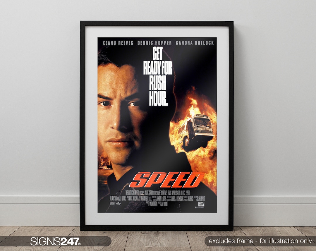 Speed Movie Poster | Keanu Reeves | Dennis Hopper | Sandra Bullock ...