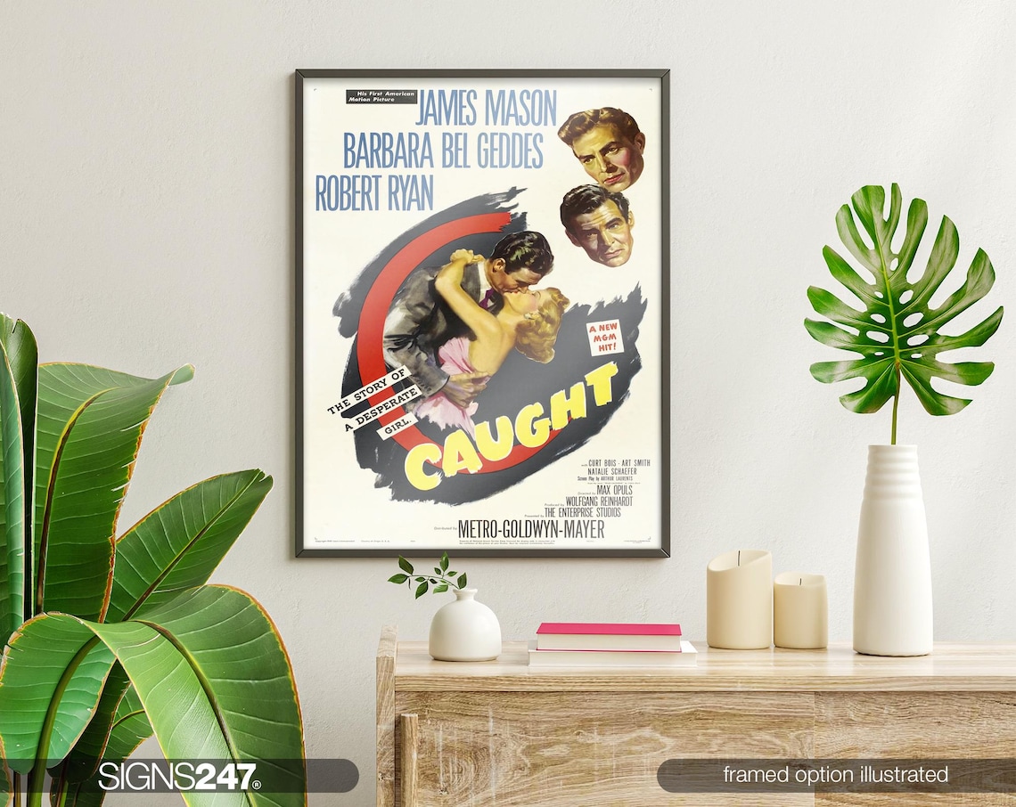 Caught Poster | James Mason | Barbara Bel Geddes | Robert Ryan | 1949 ...