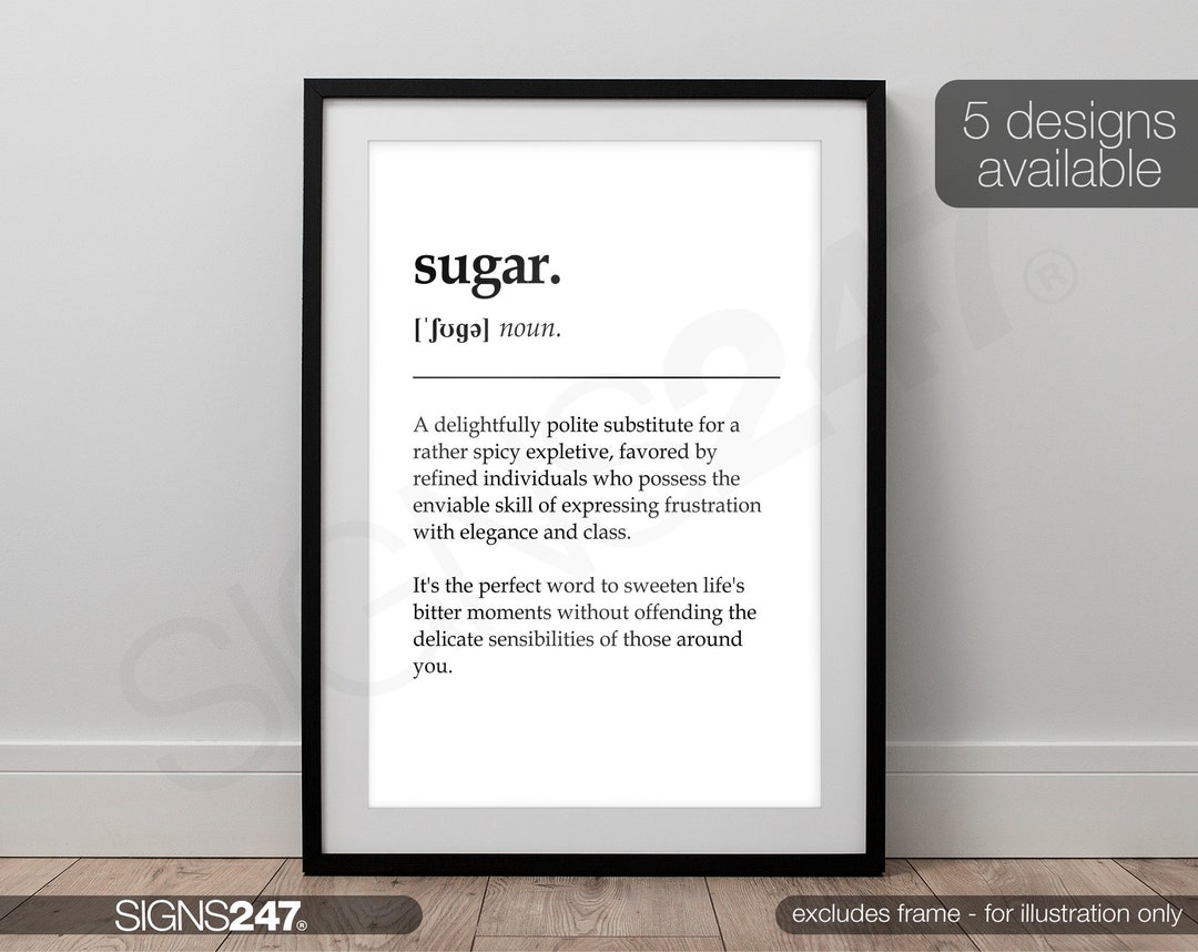Sugar Poster | Sugar Quote Definition Poster | Printed Poster | Funny ...