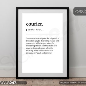 Courier Poster | Courier Quote Definition Poster | Printed Poster ...