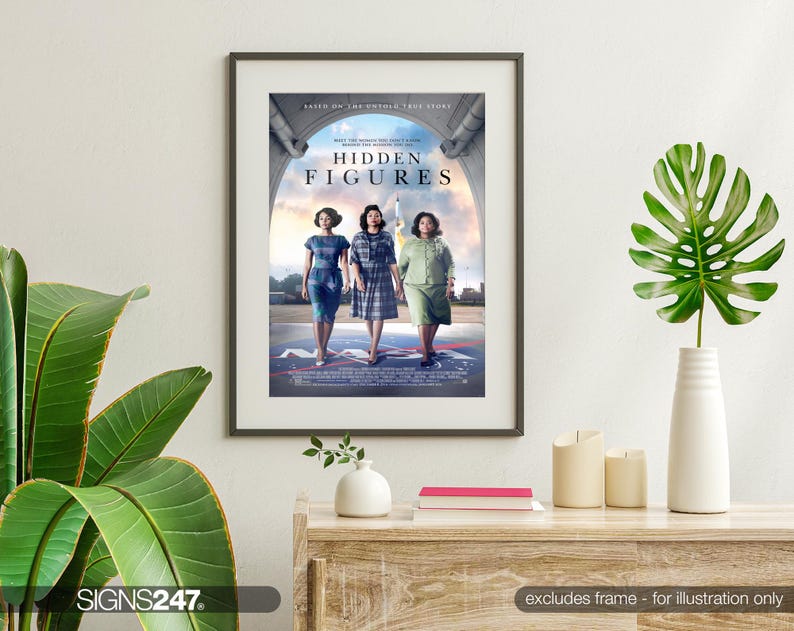 Hidden Figures Poster | Taraji P. Henson | Octavia Spencer | Janelle ...