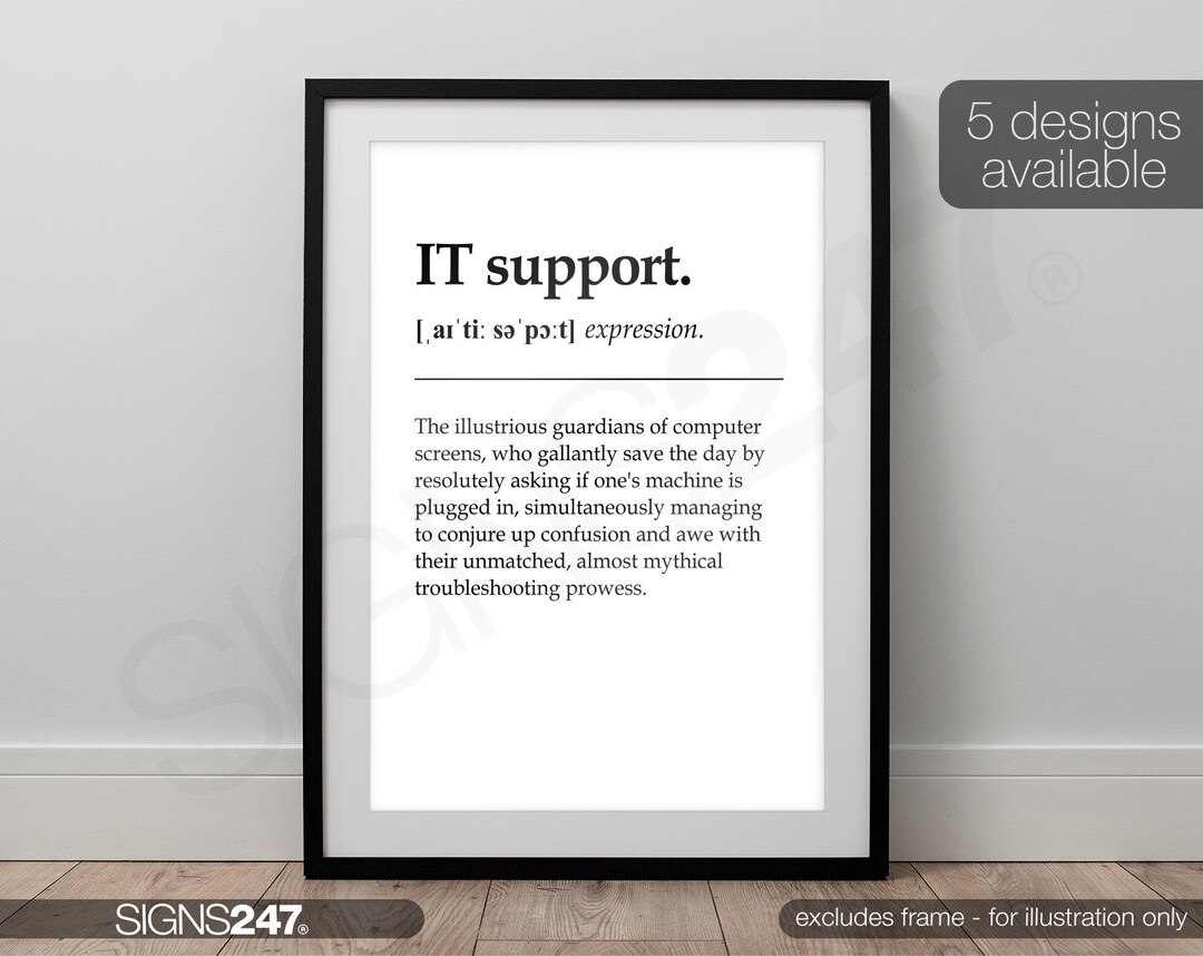 IT Support Poster | IT Support Quote Definition Poster | Printed Poster ...