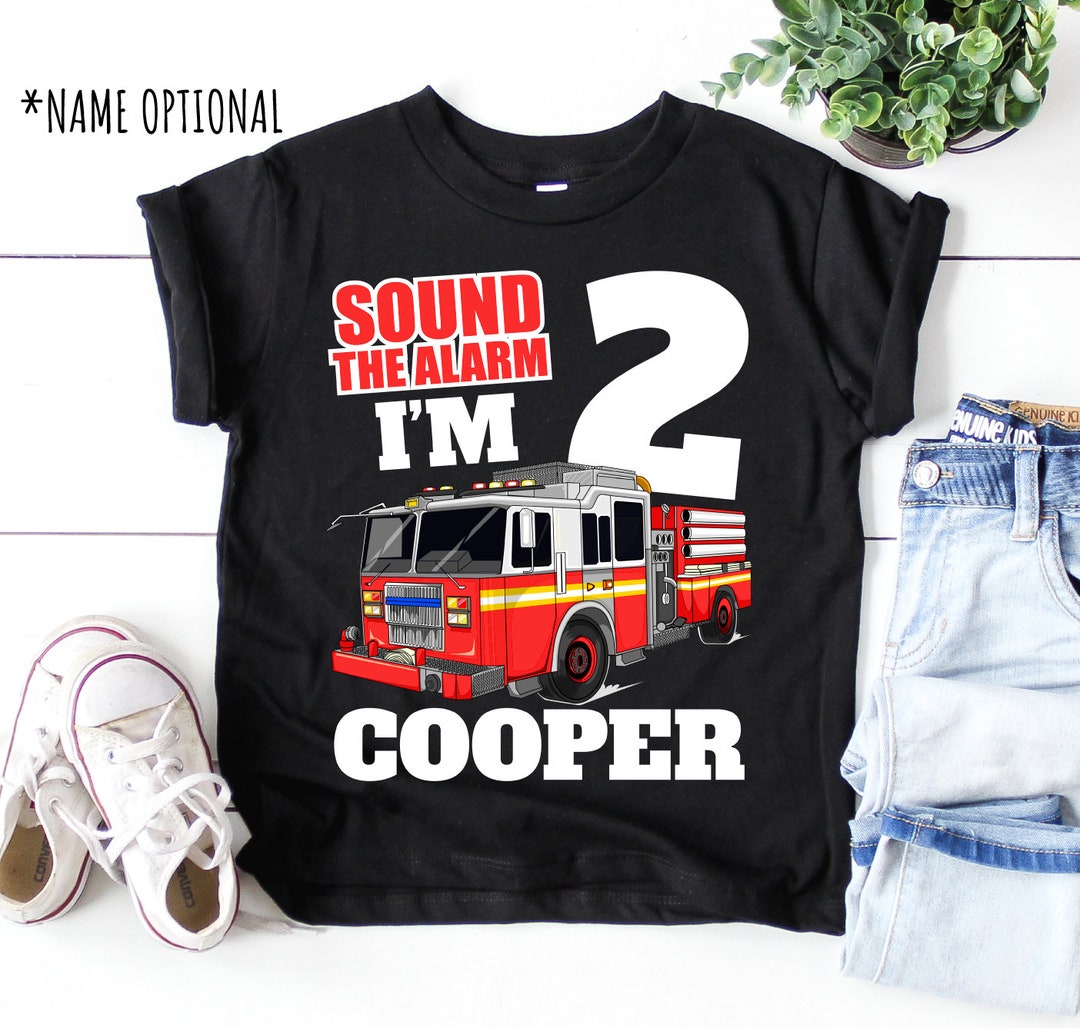 Fire Truck 2nd Birthday Boy Shirt, Sound the Alarm I'm 2, Two Year Old ...