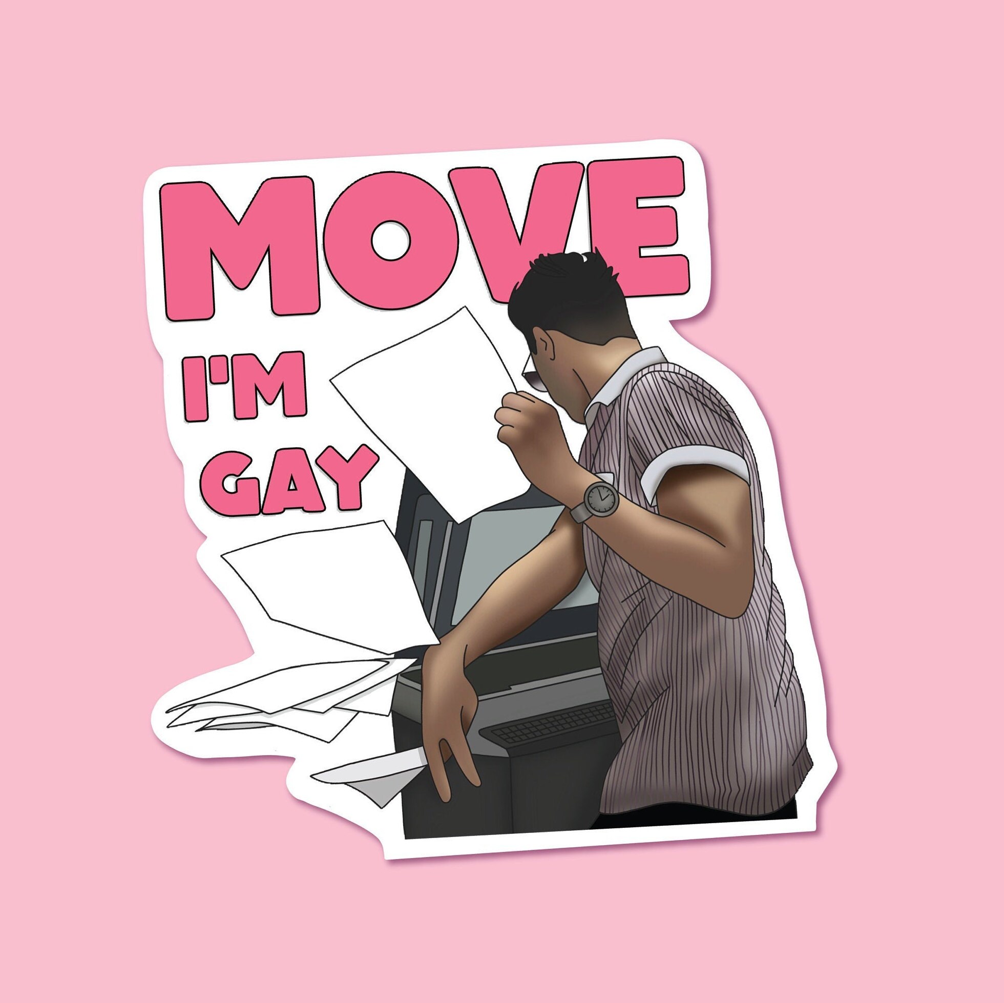 Move I'm Gay Brandon Rogers Angry Office LGBT LGBTQ | Etsy