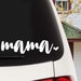 Mama Car Decal, Mama Sticker, Mama Vinyl Decal, Mama Mug Sticker, Mama ...