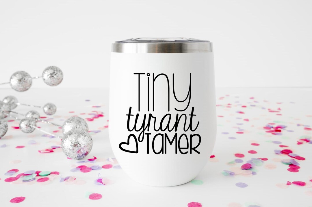 Tiny Tyrant Tamer Car Decal, Car Sticker, Mom Decal, Funny Sticker ...